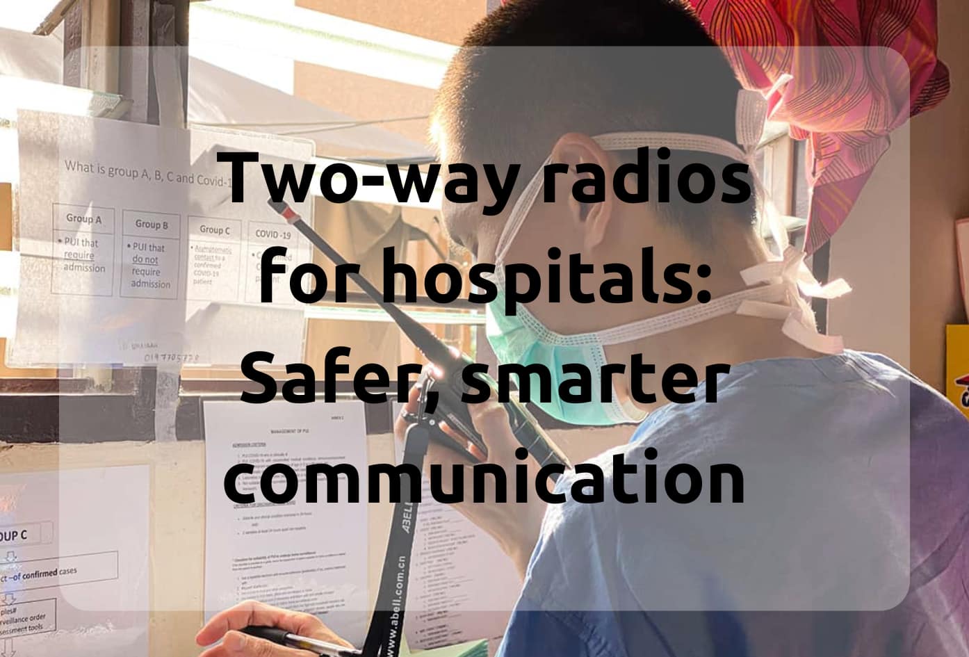 Two-way radios for hospitals: Safer, smarter communication | Bridge Systems